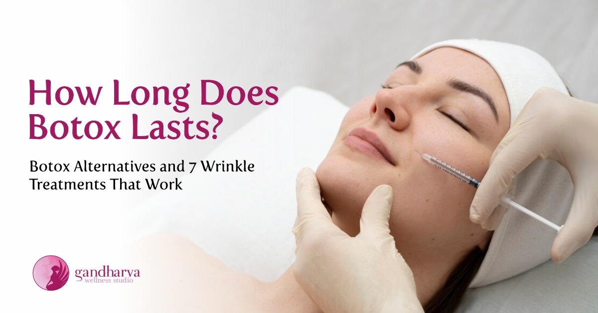 How Long Does Botox Last? Botox Alternatives and 7 Wrinkle Treatments ...